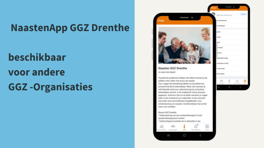NaastenApp GGZ Drenthe ook beschikbaar voor andere GGZ-organisaties ...