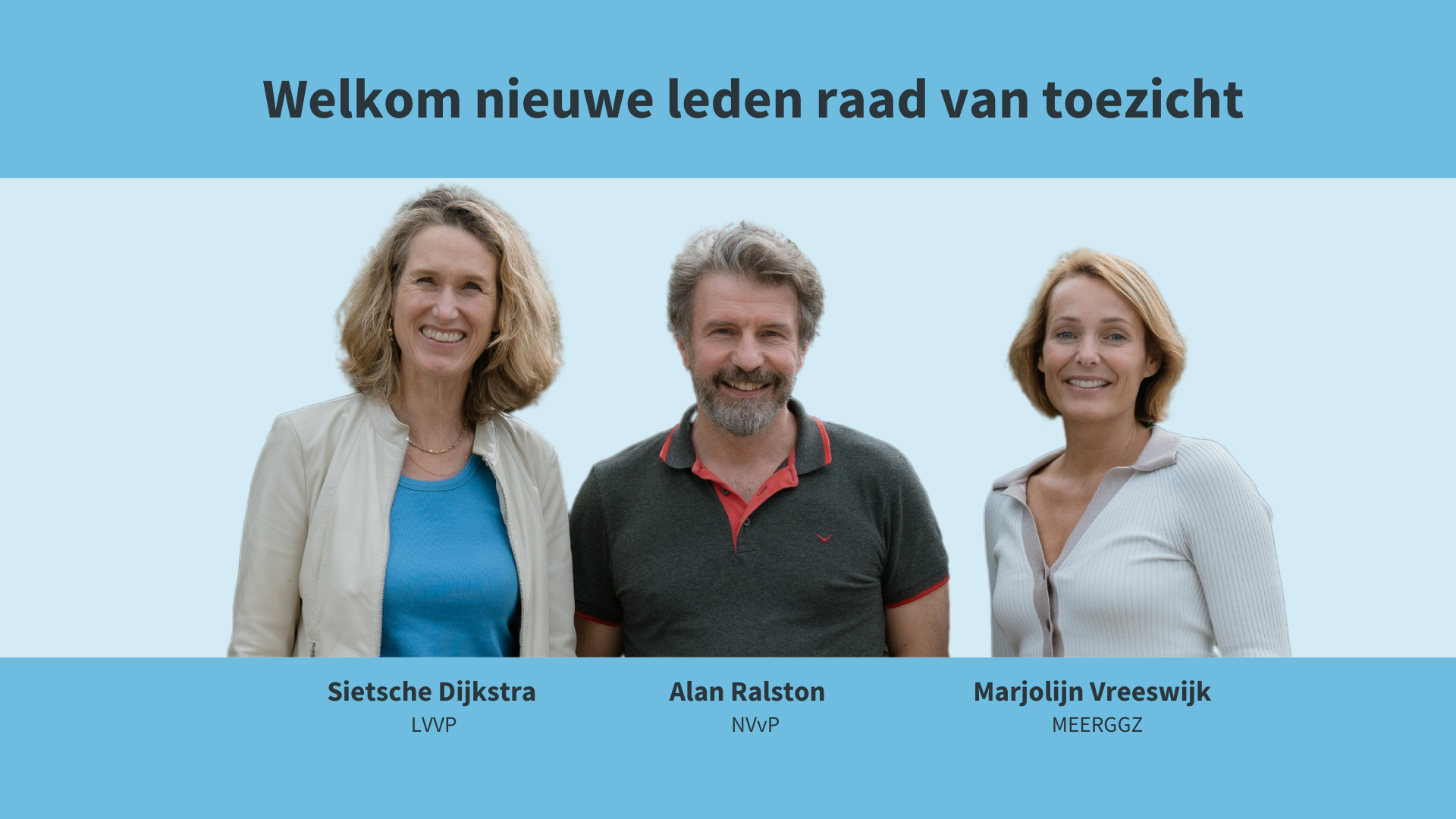 Nieuwe leden raad van toezicht benoemd en wisseling bestuur - Akwa GGZ