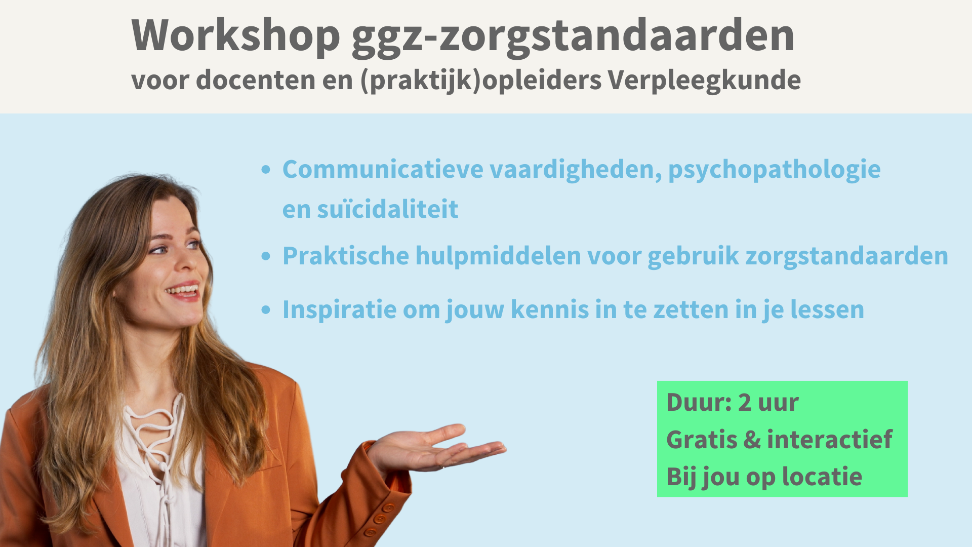 Workshop voor docenten en praktijkopleiders Verpleegkunde - Akwa GGZ